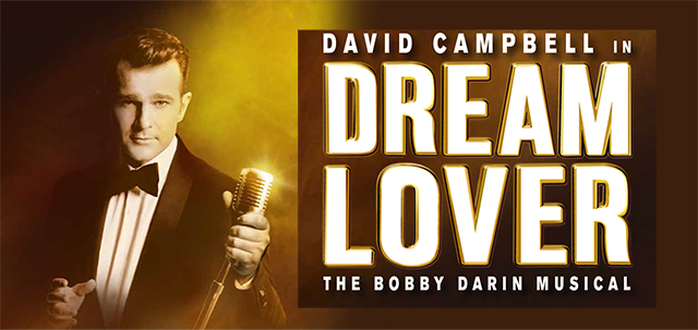 Dream Lover - Sydney Lyric Theatre - Mummahh